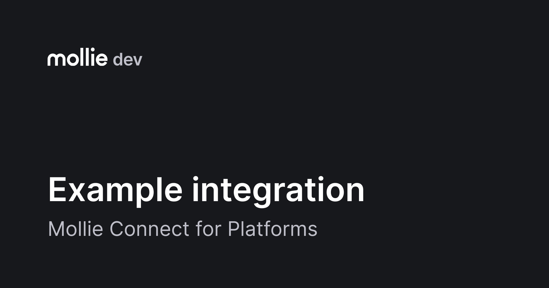 Mollie Connect for Platforms - Example integration | Mollie Documentation