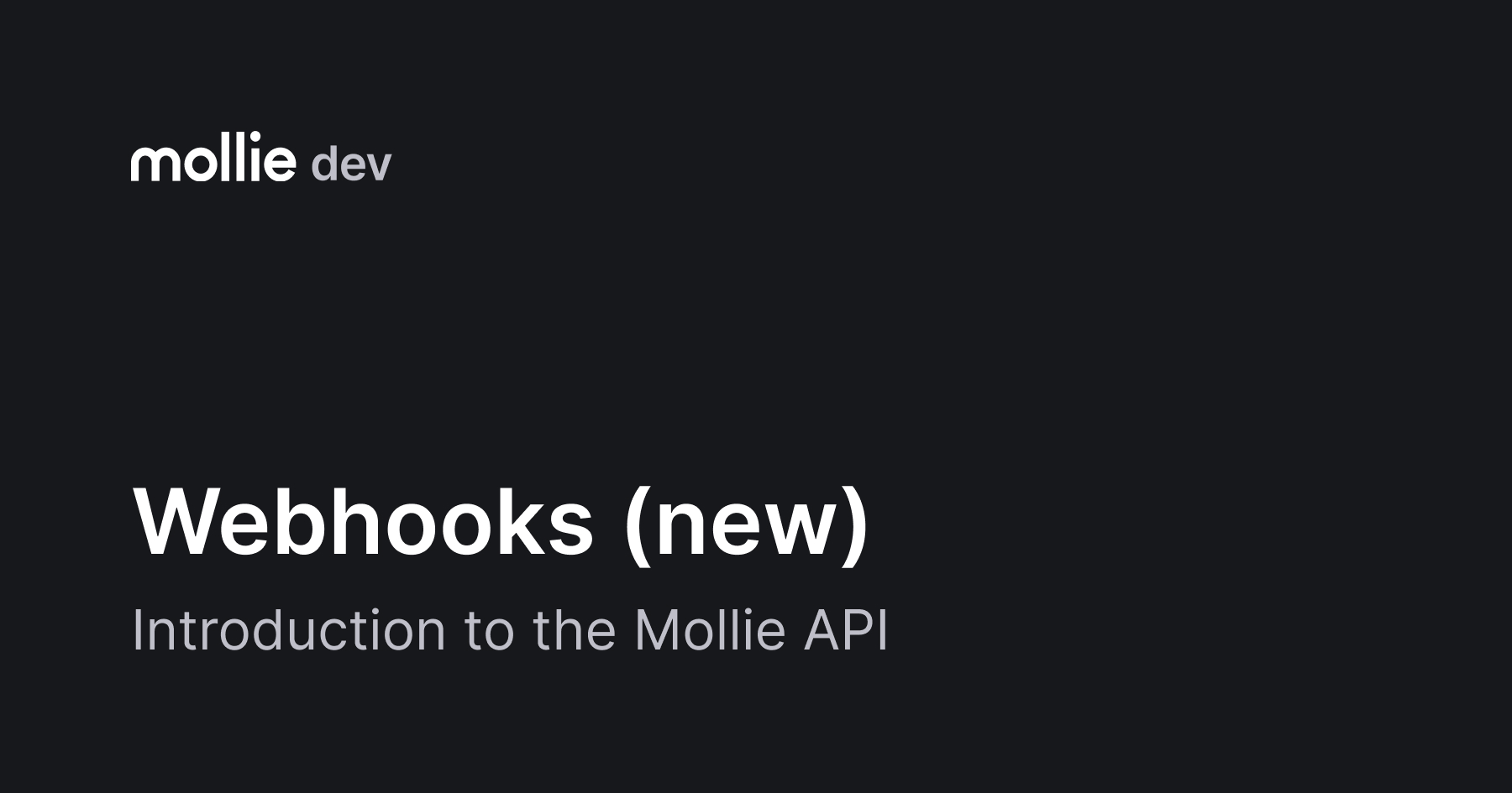 Next-gen Webhooks | Mollie Documentation