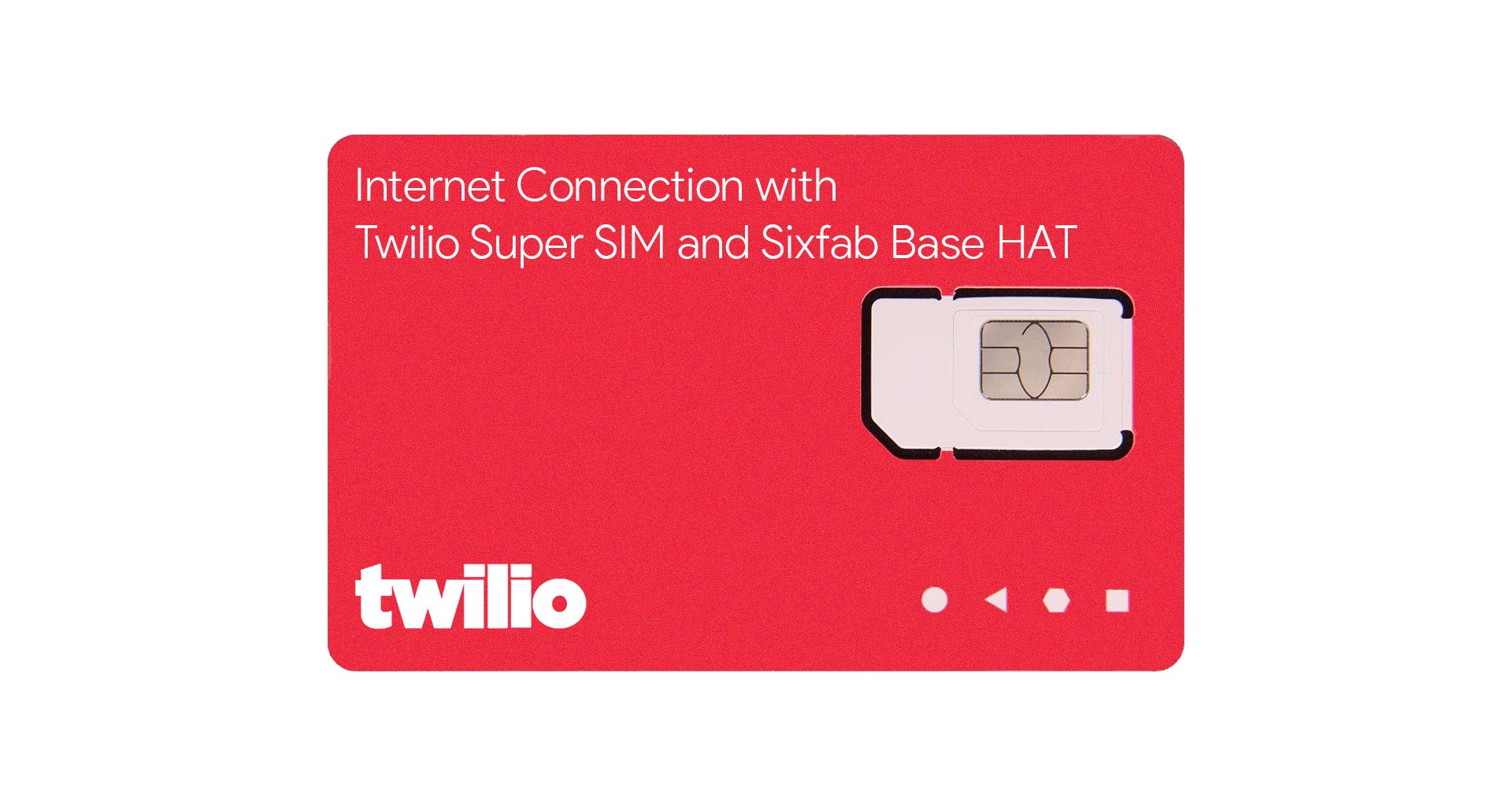 Internet Connection with Twilio Super SIM, EC25/EG25 and Sixfab Base ...