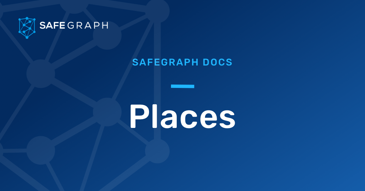 Places Data Schema
