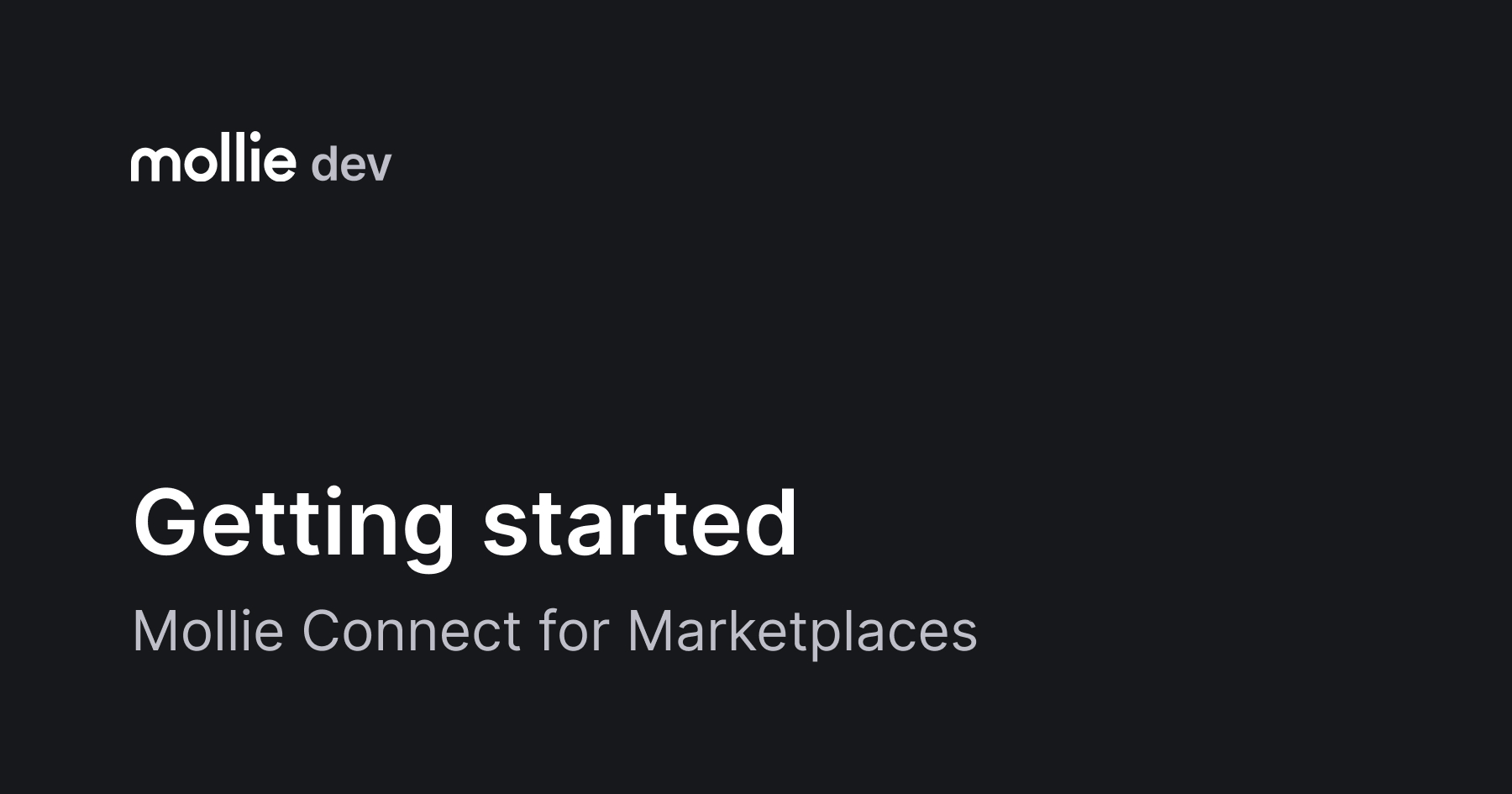 Mollie Connect for Marketplaces - Getting started | Mollie Documentation