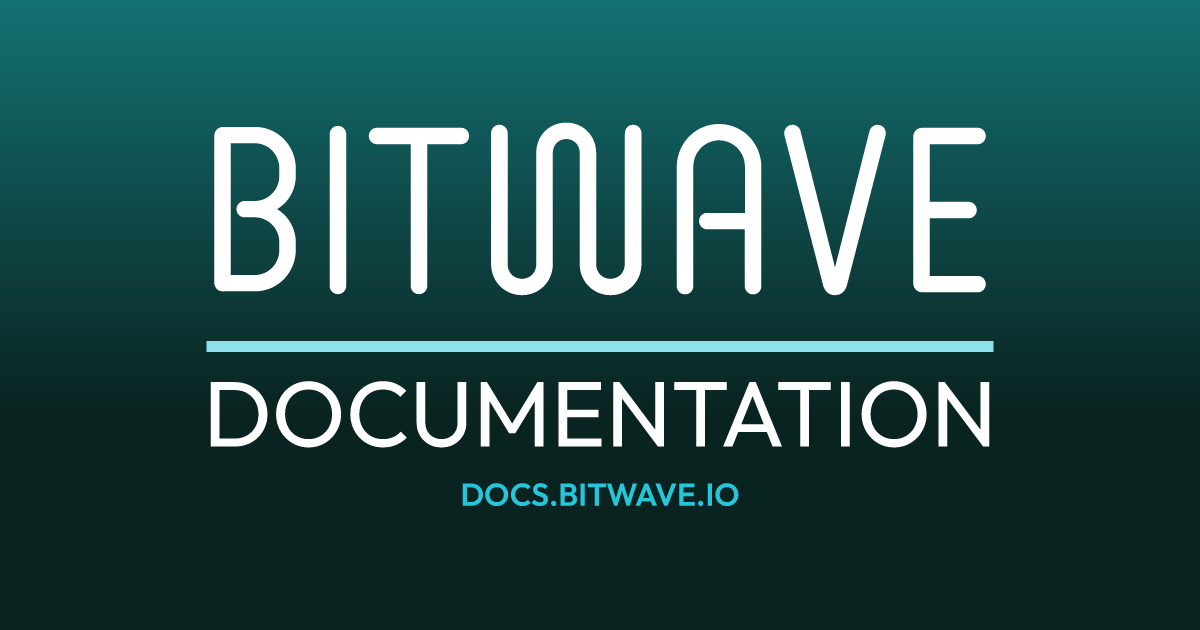 Bitwave Documentation Hub