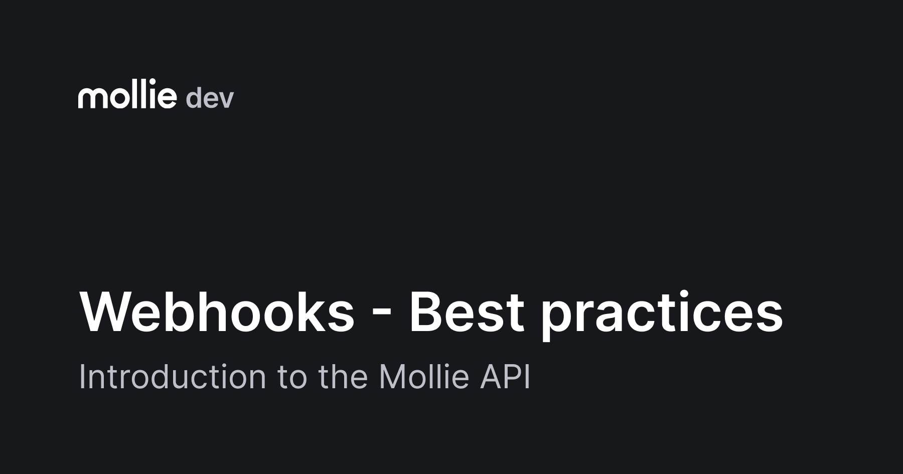 Webhooks - Best practices | Mollie Documentation