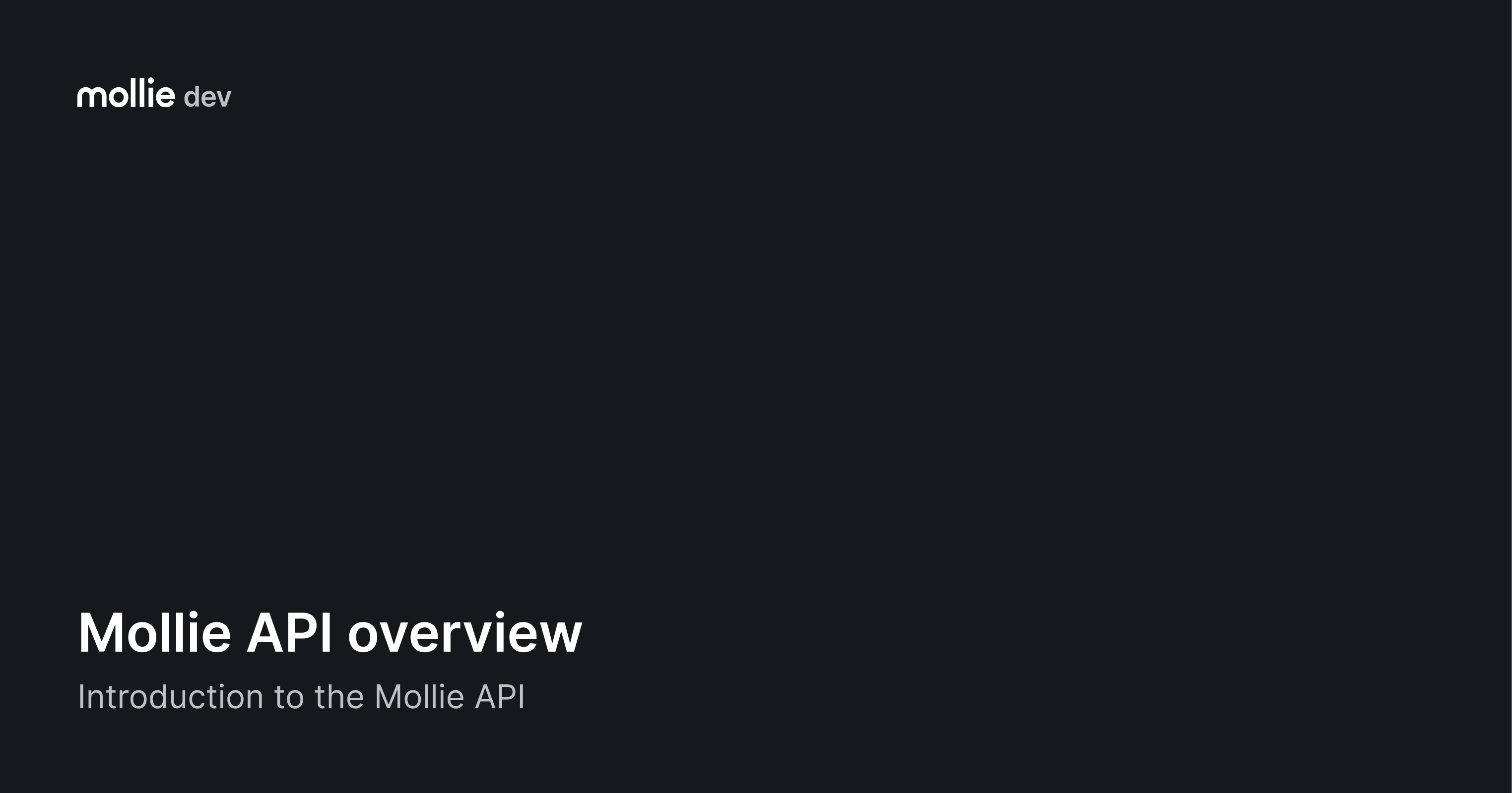 Mollie API overview | Mollie Documentation