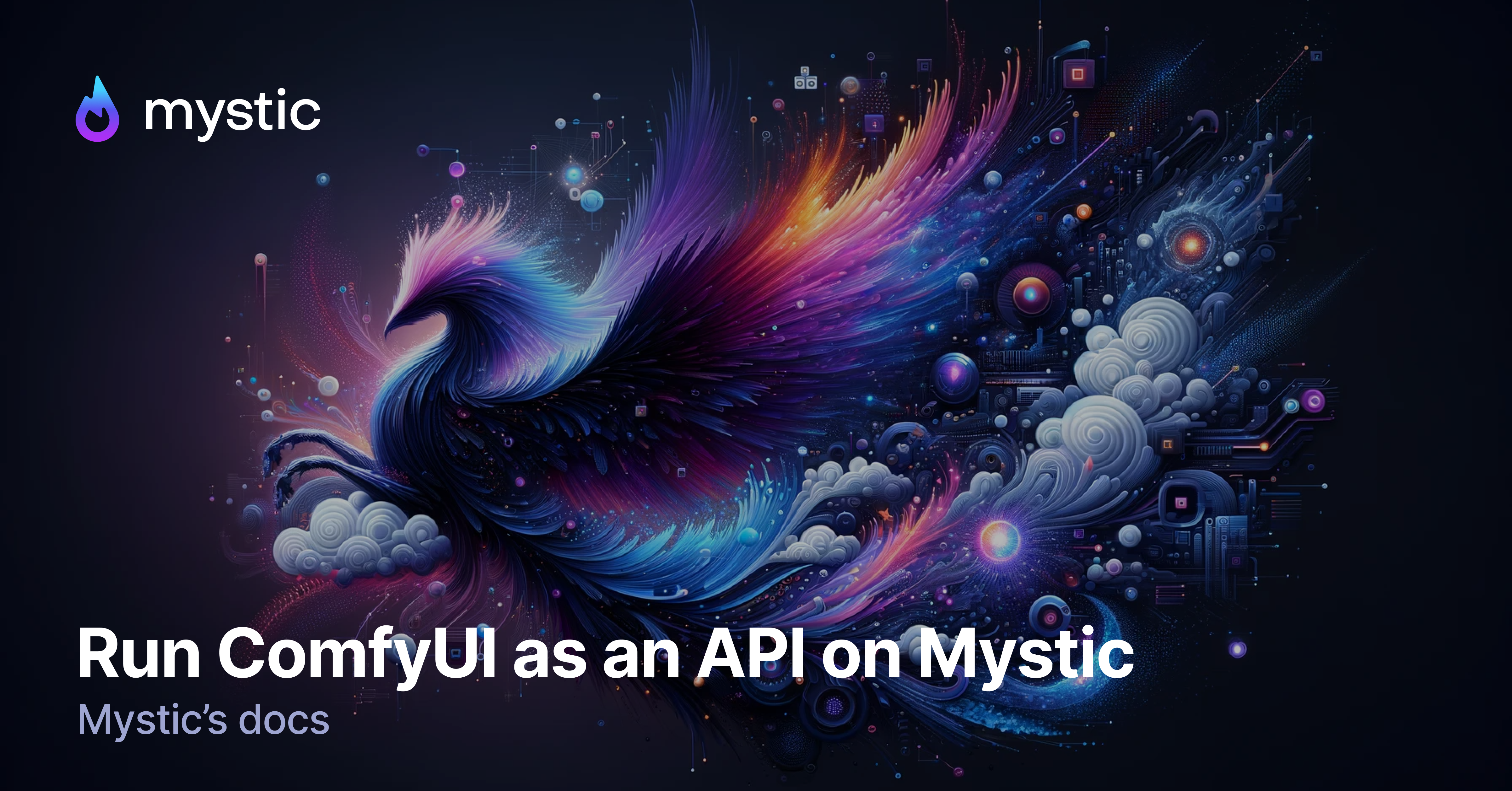 Run ComfyUI as an API on Mystic