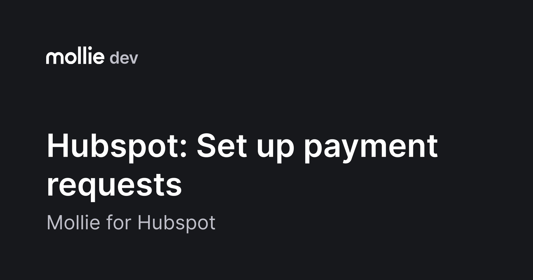 Hubspot: Set up payment requests | Mollie Documentation