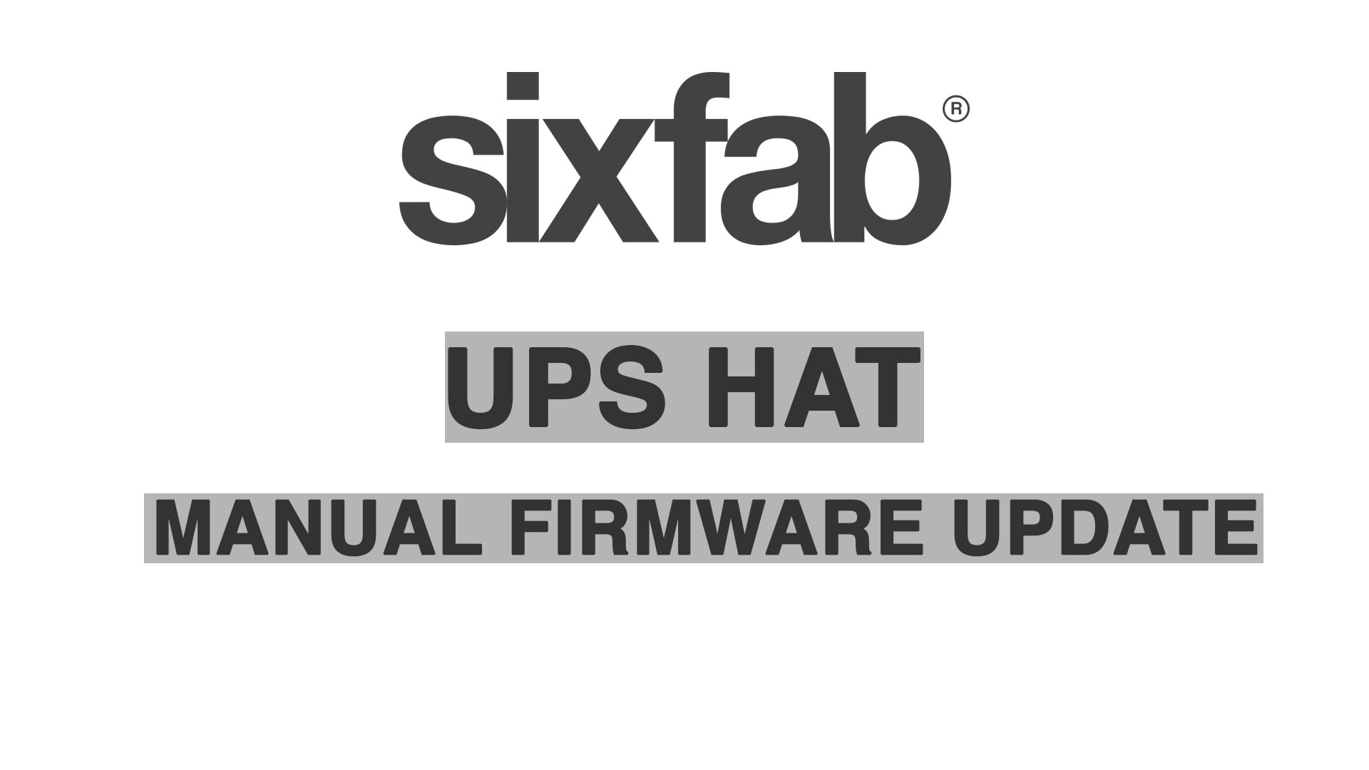 UPS HAT Manual Firmware Update Instructions