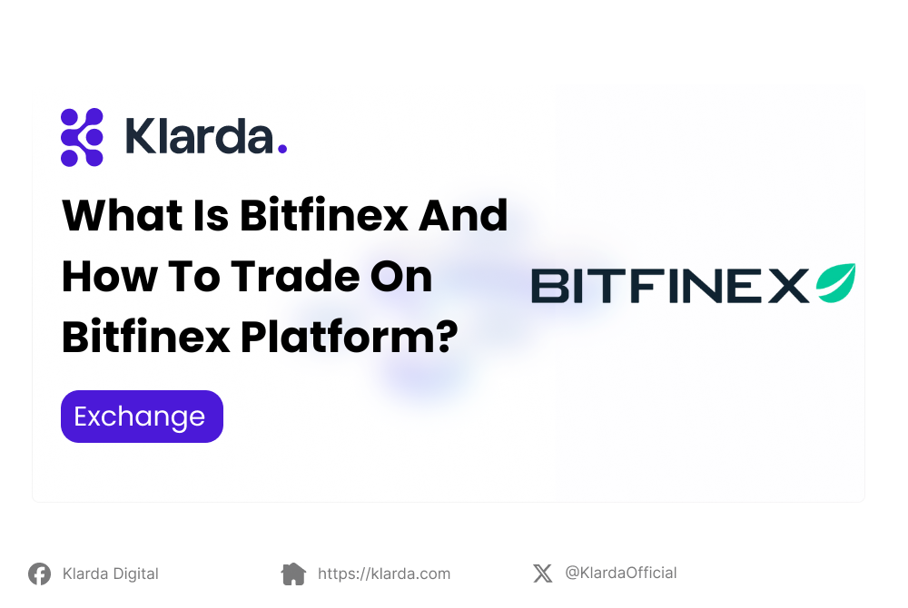 What Is Bitfinex And How To Trade On Bitfinex Platform?