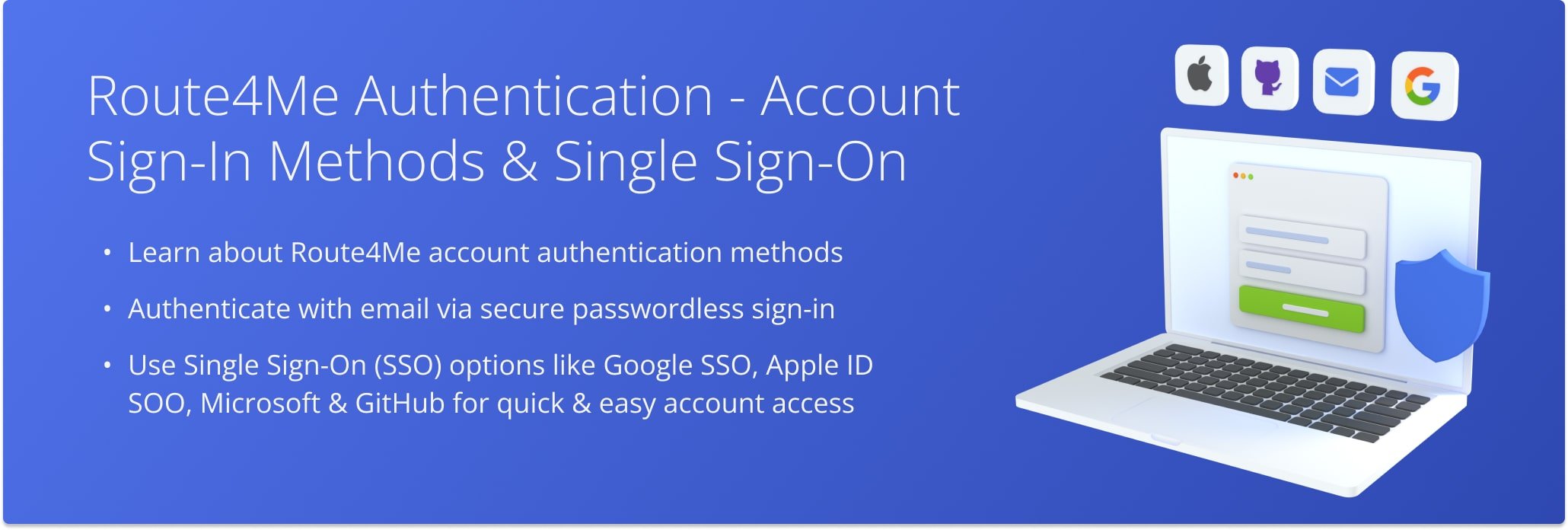 Route Planner Authentication & Sign-In Methods - Route4Me Last Mile Transportation